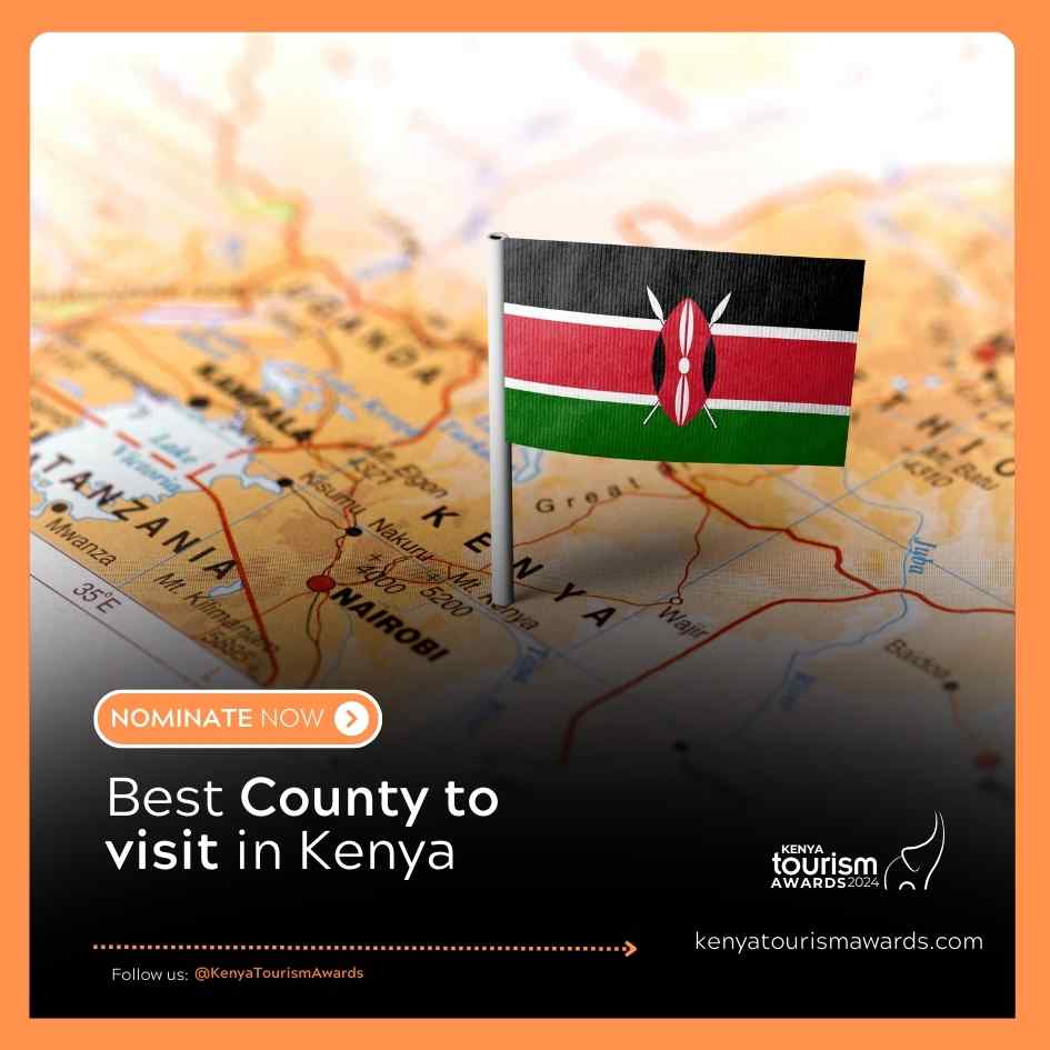 Best County to Visit – Kenya Tourism Awards